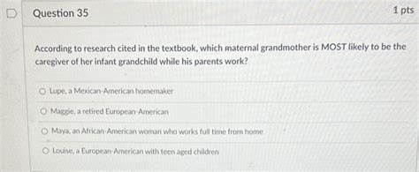D Question 35 1 Pts According To Research Cited In
