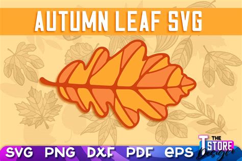 Fall Leaves Svg Cut Files Autumn Leaf Graphic By The T Store Design