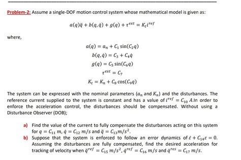 Solved Problem 2 Assume A Single Dof Motion Control System