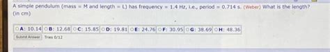 Solved A Simple Pendulum Mass M And Length L Has