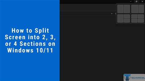 How To Split Screen Into 2 3 Or 4 Sections On Windows 10 11