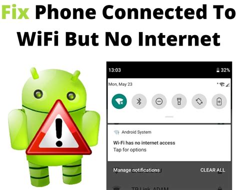 how to fix android phone connected to wifi but no internet access