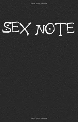 Sex Note W4t6w462 Wattpad