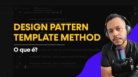 design pattern template method aprenda implementar youtube