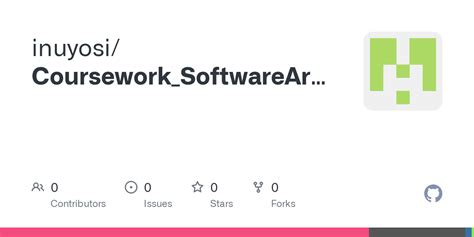 Github Inuyosicourseworksoftwarearchitecture