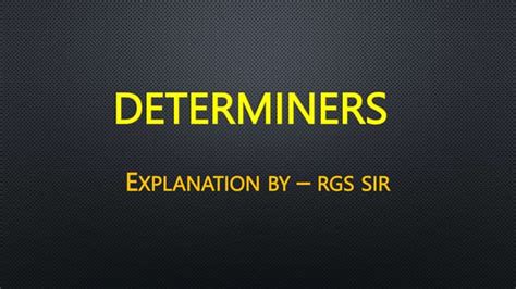 Determiners Completepptx
