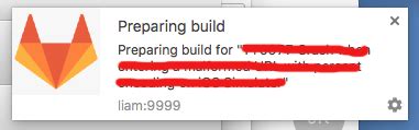 GitLab Notification Preparing Build Stack Overflow