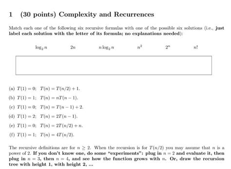 Solved 1 30 Points Complexity And Recurrences Match Each