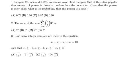 Solved 1 Suppose 5 Men And 0 25 Women Are Color Blind Chegg Com