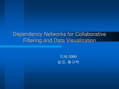 Ppt Dependency Networks For Collaborative Filtering And Data