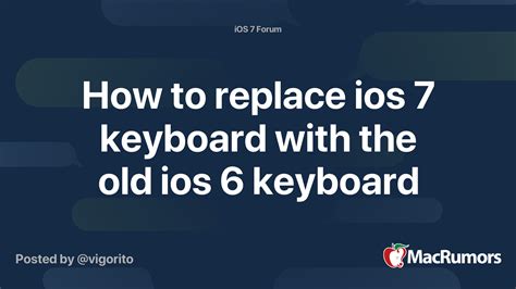How To Replace Ios 7 Keyboard With The Old Ios 6 Keyboard Macrumors