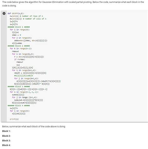 solved the code below gives the algorithm for gaussian