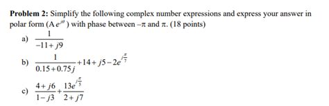 Solved Problem Simplify The Following Complex Number Chegg