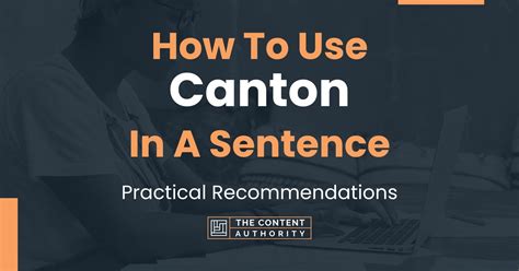 How To Use Canton In A Sentence Practical Recommendations