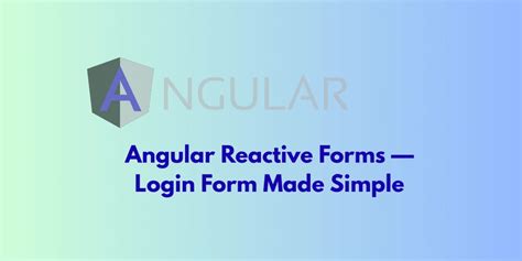 Angular Reactive Forms Login Form Made Simple Dev Community