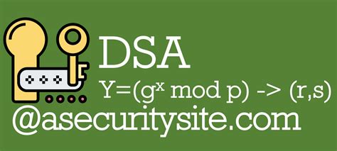 Dsa Digital Signature Algorithm