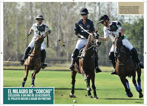 Corchito Zavaleta Volvió A Jugar Al Polo En Argentina — Polohub