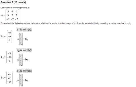 Solved Question Points Consider The Following Matrix Chegg