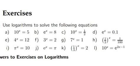 Exercises Use Logarithms To Solve The Following Equations Filo
