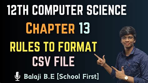 Rules To Format Data In A Csv File 12th Computer Science Chapter 13