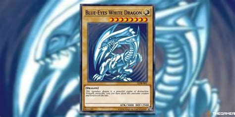 The 10 Best Cards From Yu Gi Oh Legend Of The Blue Eyes White Dragon