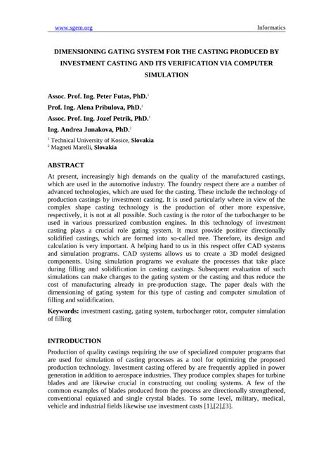 Pdf Dimensioning Gating System For The Casting Produced By Investment Casting And Its