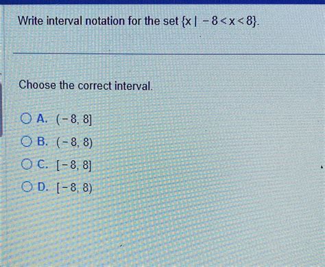 Solved Write Interval Notation For The Set