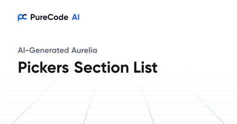 Build And Deploy Aurelia Pickers Section List Quickly
