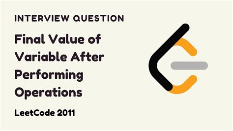 2011final Value Of Variable After Performing Operations Leetcode Tamil De