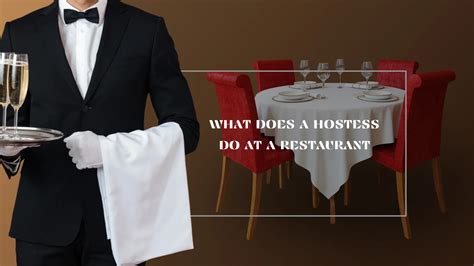 What Does A Hostess Do At A Restaurant Duties And Responsibilities