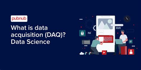 what is data acquisition daq data science