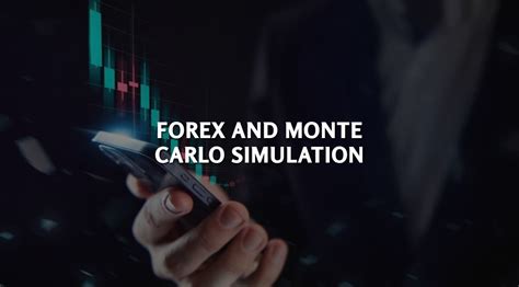 Forex And Monte Carlo Simulation Revenue Agenda
