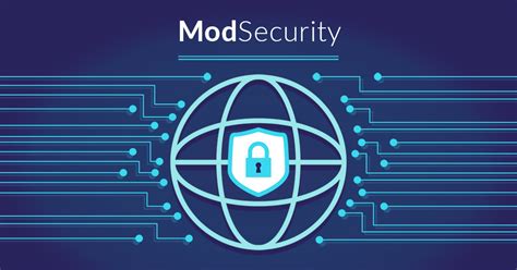 Configuring Modsecurity Web Application Firewall