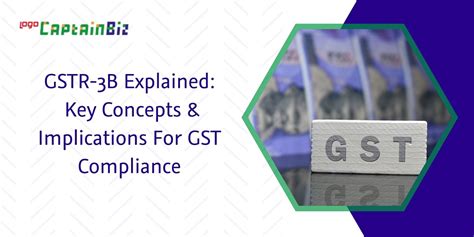 What Is GSTR B How To File GSTR B And Due Date Of GSTR B