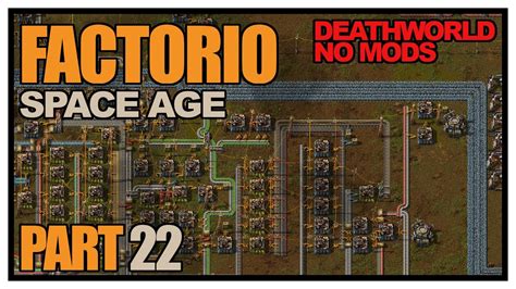 Factorio Space Age Episode 22 Launching The First Space Platform Deathworld No Mods