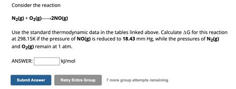 Solved Consider The Reaction N2 G O2 G 2no G Use The
