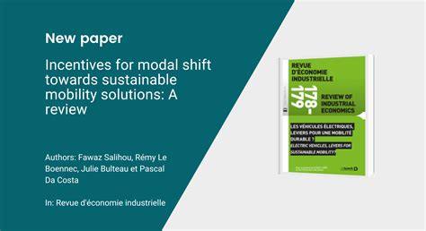 Incentives For Modal Shift Towards Sustainable Mobility Solutions A Review Cired
