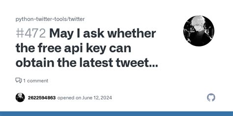 may i ask whether the free api key can obtain the latest tweets of a user i want to realize a