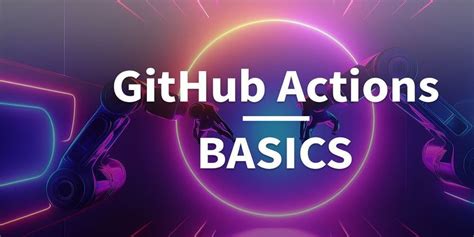 Gineesh Madapparambath On Linkedin Github Actions Quickstart Guide For Every Developer🚀