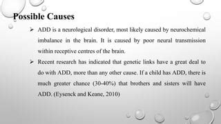 Attention Deficit Disorders Ppt