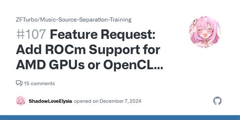 Feature Request Add Rocm Support For Amd Gpus Or Opencl Support For Integrated Graphics