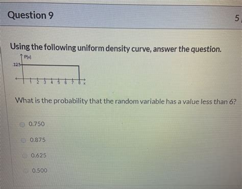 solved question 9 using the following uniform density curve