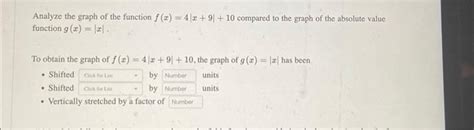 solved analyze the graph of the function f x 4∣x 9∣ 10