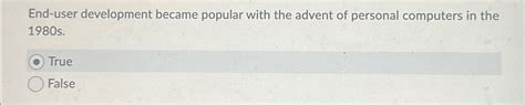 Solved End User Development Became Popular With The Advent