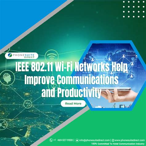 ieee 802 11 wi fi networks help improve communications