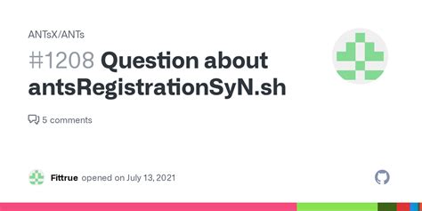 question about antsregistrationsyn sh · issue 1208 · antsx ants · github