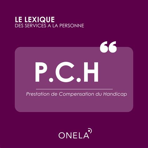 Onela La Pch Prestation De Compensation Du Handicap