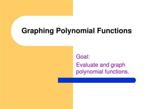 PPT Graphing Polynomial Functions PowerPoint Presentation Free Download ID 3584405