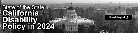 State Of The State California Disability Policy In 2024 Disability