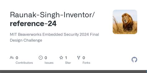 GitHub Raunak Singh Inventor Reference Beaverworks Embedded Security Final Design